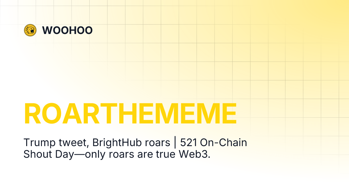 ROARTHEMEME | WOOHOO